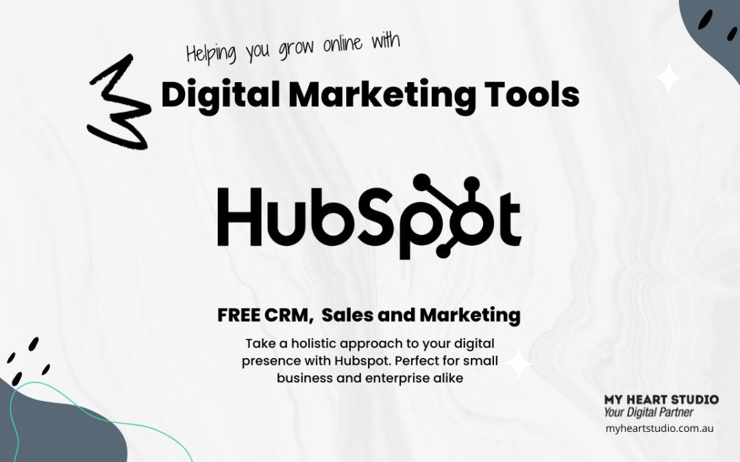HubSpot Free CRM - My Heart Studio | Your Digital Partner