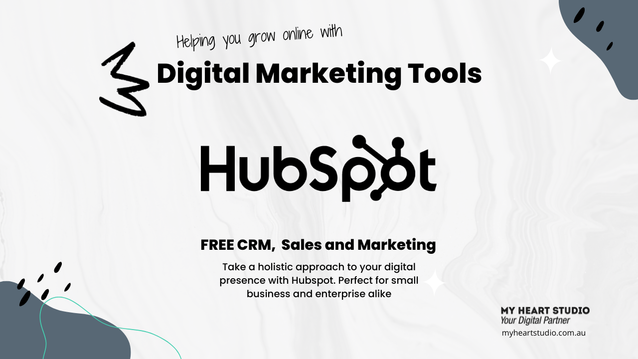 HubSpot Free CRM - My Heart Studio | Your Digital Partner